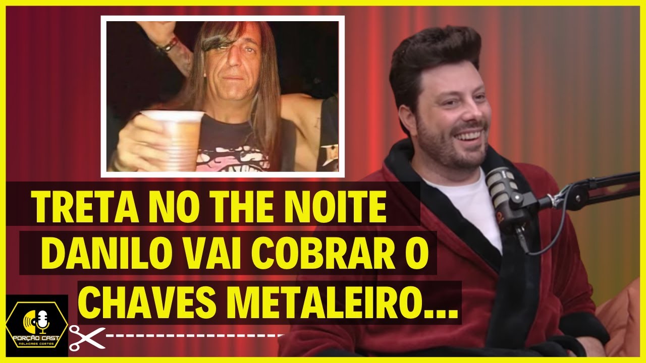 TRETA NO THE NOITE COM CHAVES METALEIRO - DANILO GENTILI - YouTube