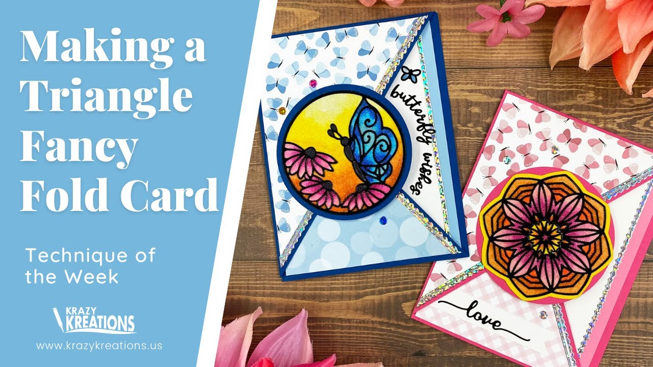 🦋 Making Triangle Fancy Fold Cards | Technique of the Week | Krazy ...