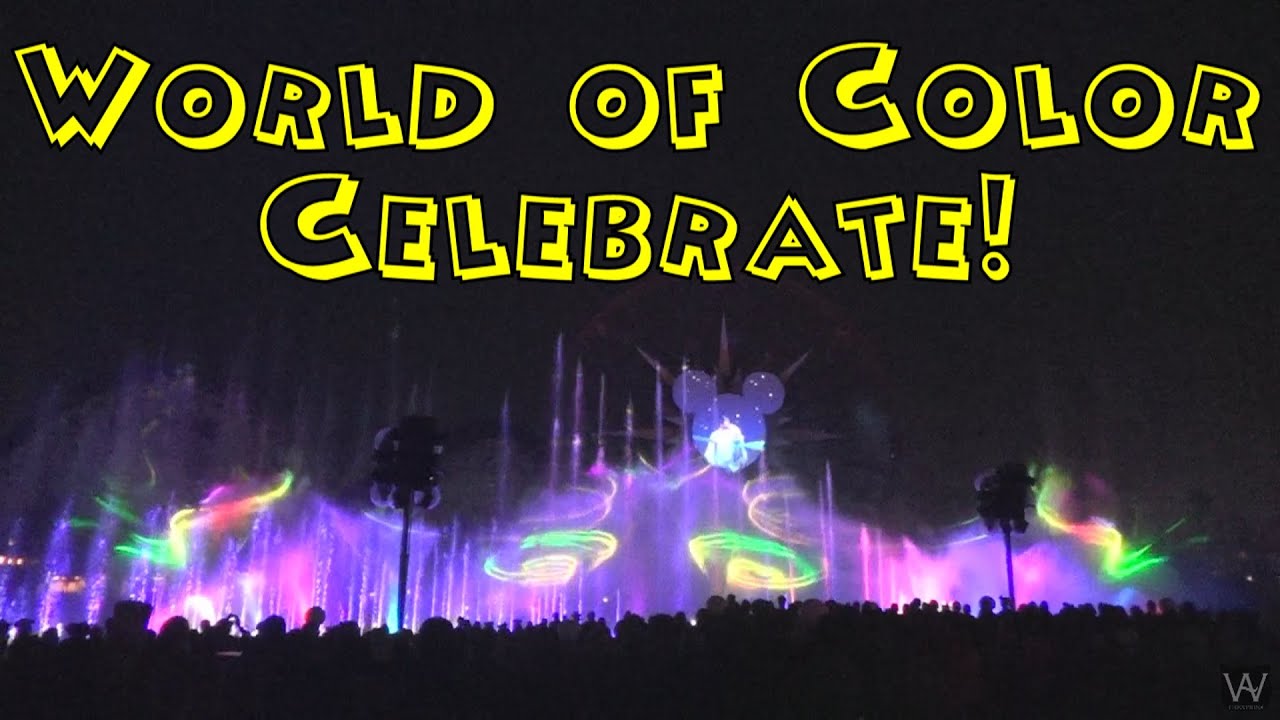 World of Color - Celebrate! - YouTube