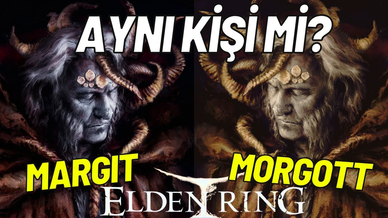 Margit ve Morgott: Aynı Kişi Mi? Elden Ring Lore Videosu - YouTube