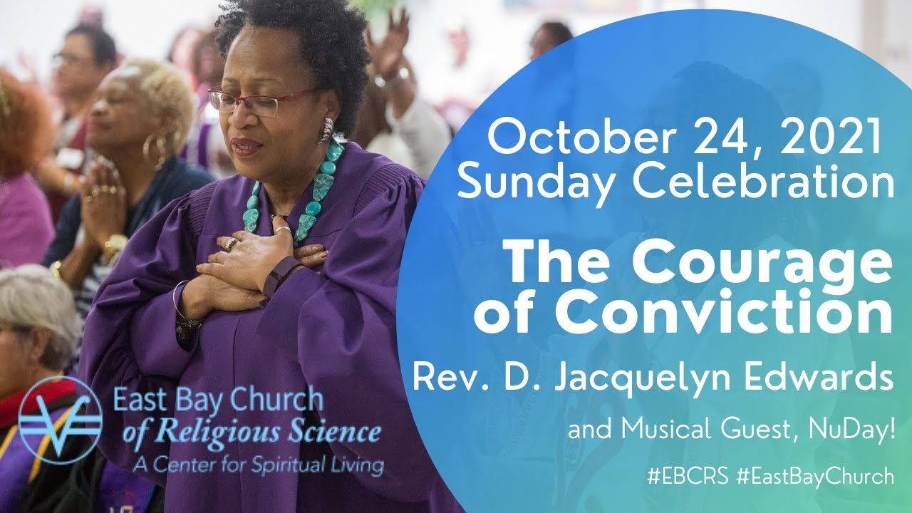 EAST BAY LIVE | The Courage of Conviction feat. Rev D. Jacquelyn ...