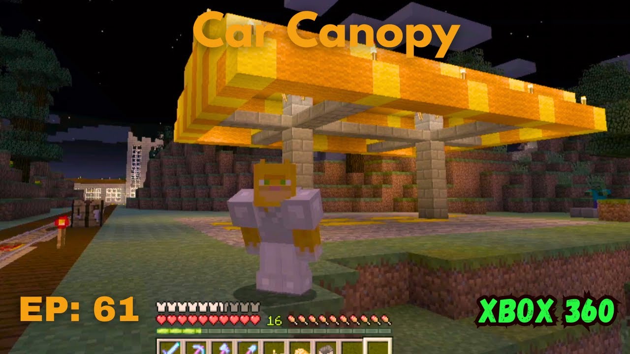Minecraft Xbox 360 (61): Car Canopy - YouTube