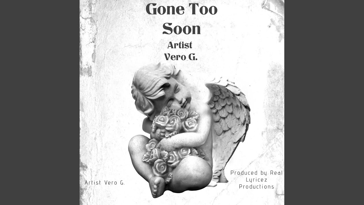 Gone Too Soon - YouTube