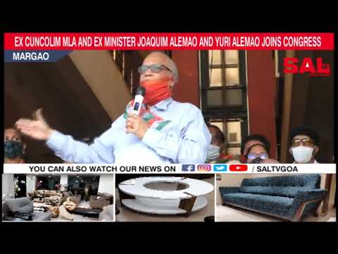 EX CUNCOLIM MLA AND EX MINISTER JOAQUIM ALEMAO AND YURI ALEMAO JOINS ...