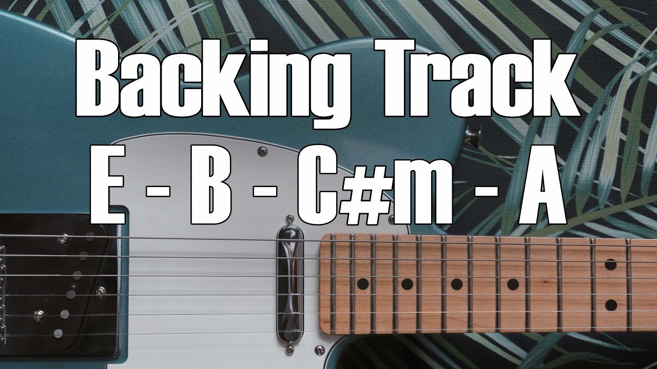 Deep Guitar Backing Track | E Major | Backing Track For Practise And ...