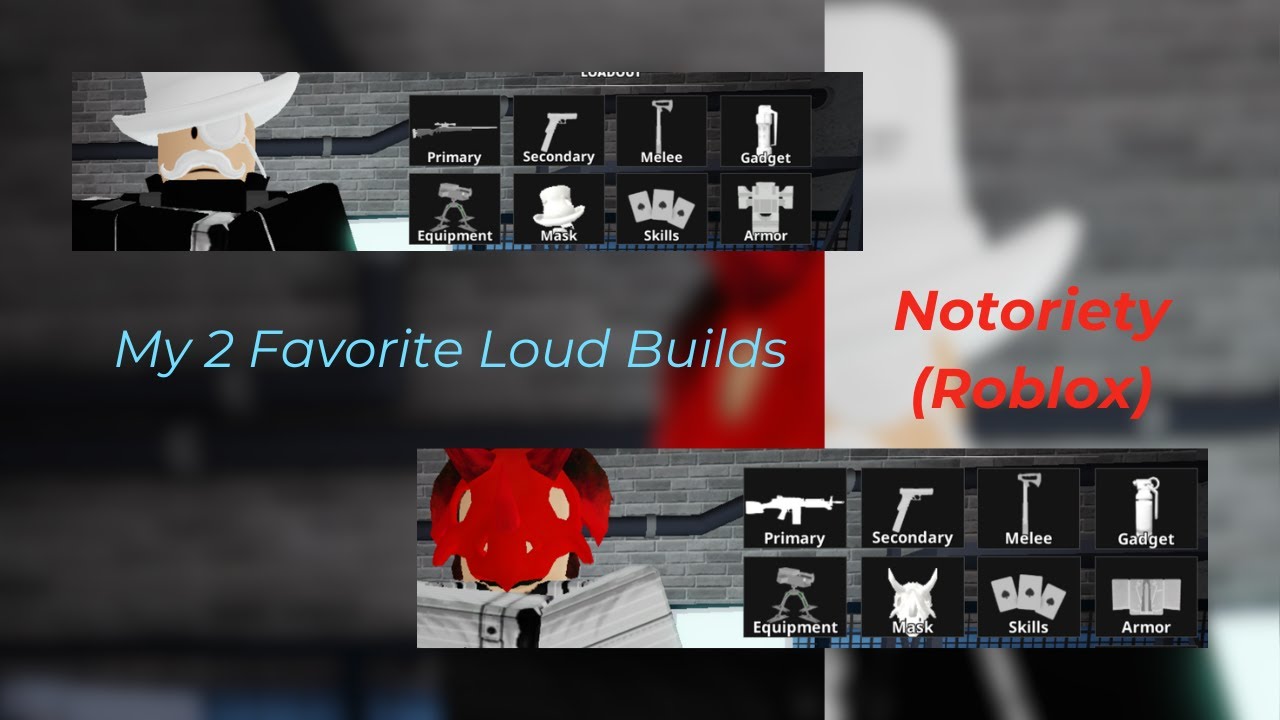 My 2 Favorite Loud Build | Notoriety - YouTube
