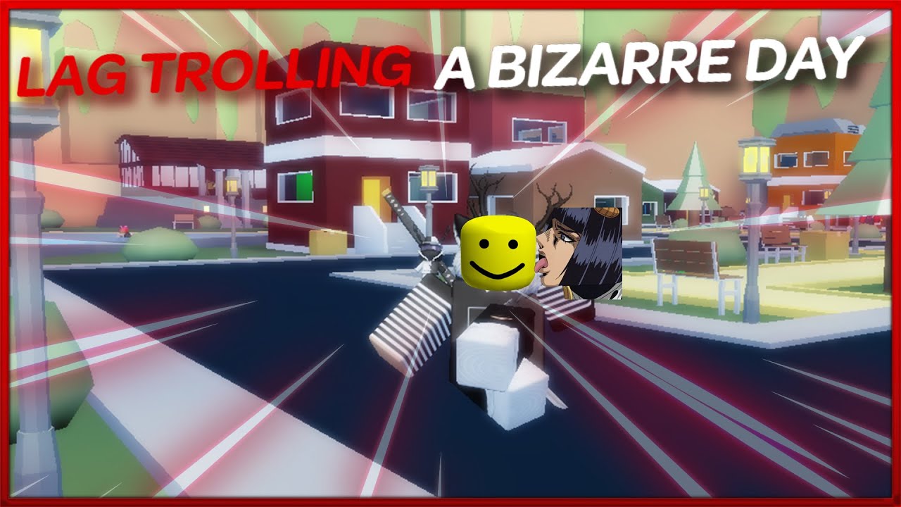 *LAG TROLLING* A BIZARRE DAY - YouTube