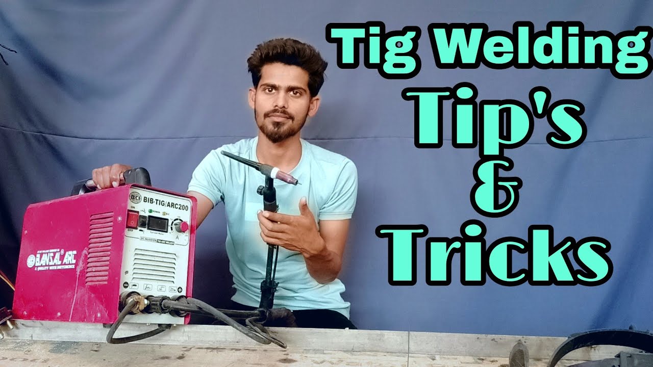 Tig Welding Tips And Tricks | Argon Welding Tips And Tricks - YouTube
