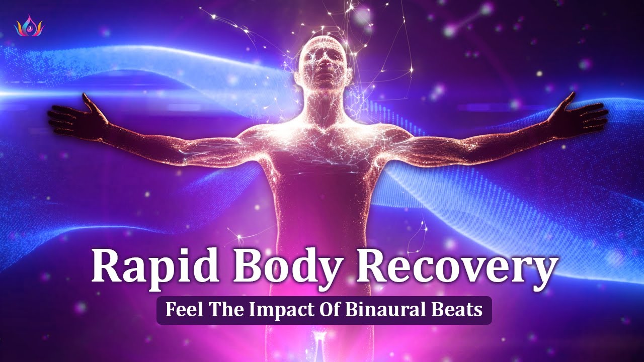 Rapid Body Recovery: Listen For 2 Minutes And Feel The Impact Of ...