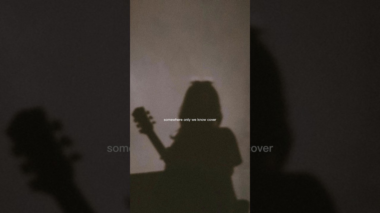 somewhere only we know cover - YouTube