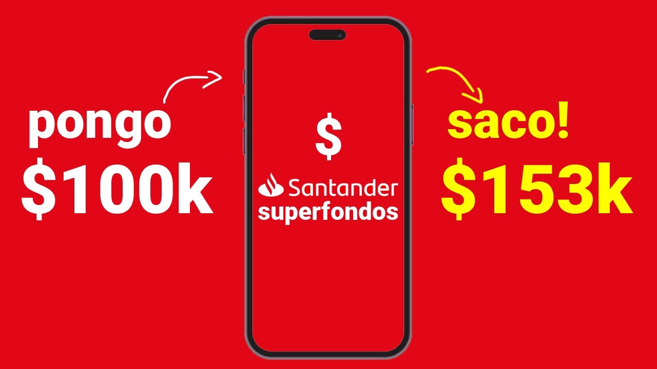 ¡IMPRESIONANTE! 🔥 Santander Super Fondos: Los Mejores FCI (No te lo ...