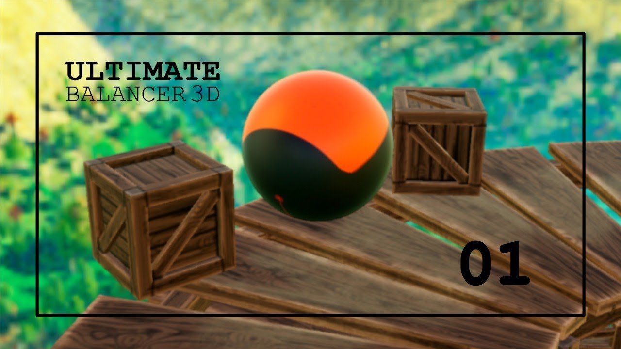 Ultimate Balancer 3D Ball Game | Gameplay ep.01 | Level 1-5 - YouTube