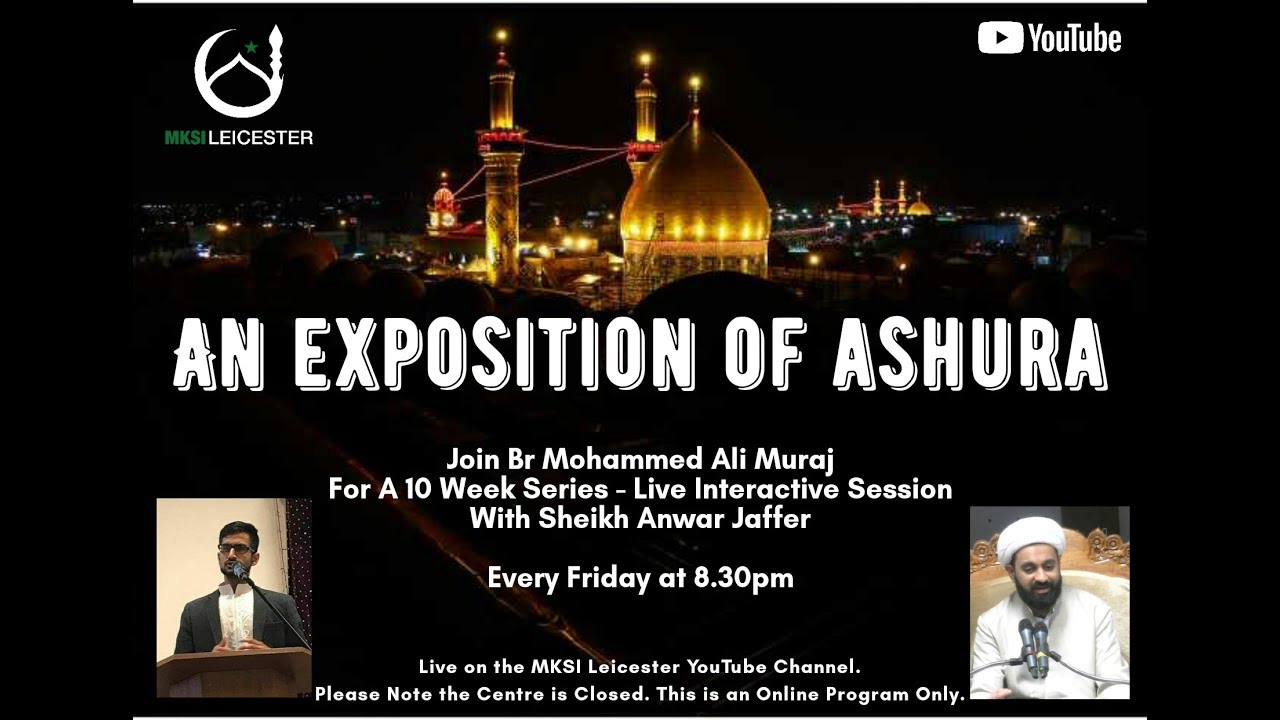 5. Who Killed Imam Husayn | An Exposition of Ashura | Sheikh Anwar ...