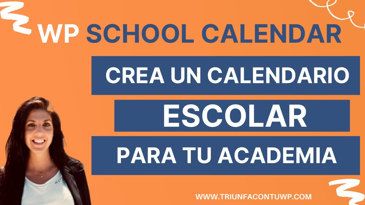 [WP SCHOOL CALENDAR] Crea un CALENDARIO ESCOLAR 👩‍🎓 para tu ACADEMIA ...