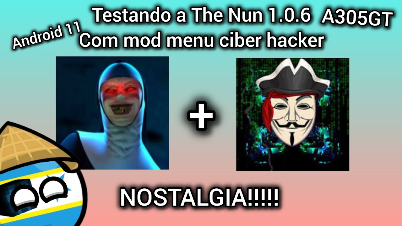 Testando a The Nun só que com mod menu (Ciber Hacker 1.0.6) - YouTube