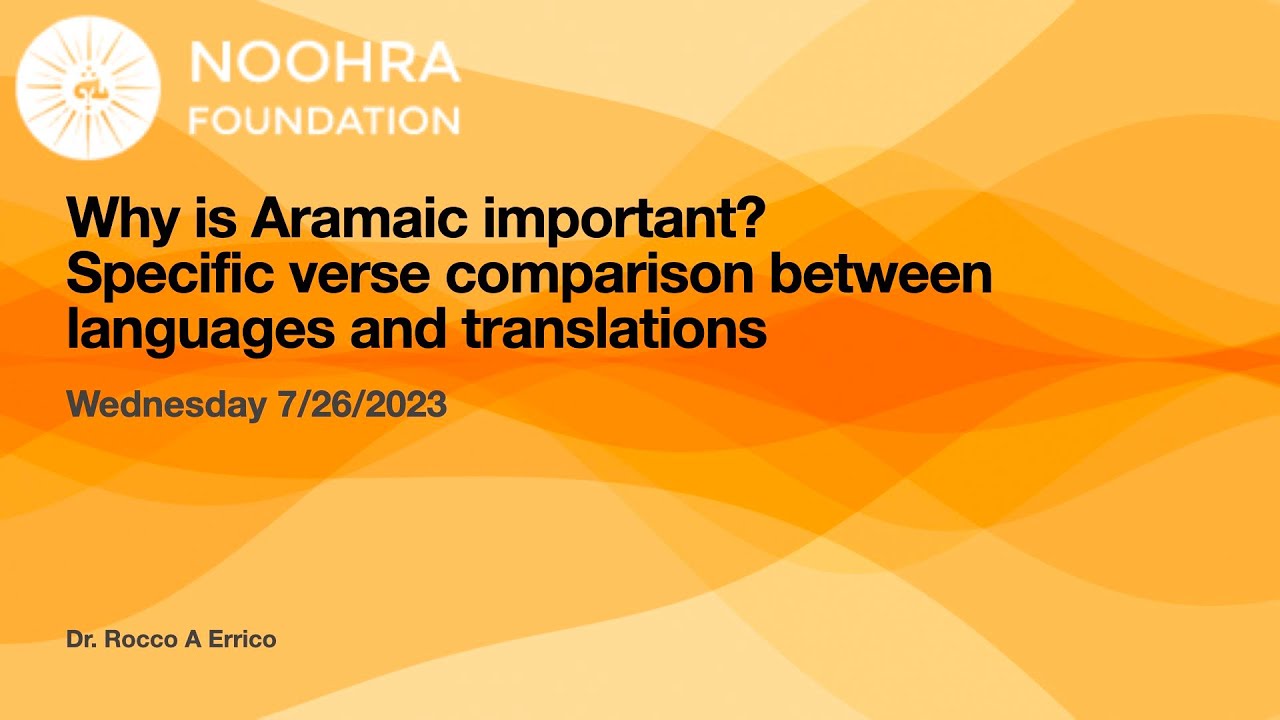 Why is Aramaic important? Specific verse comparison between languages ...