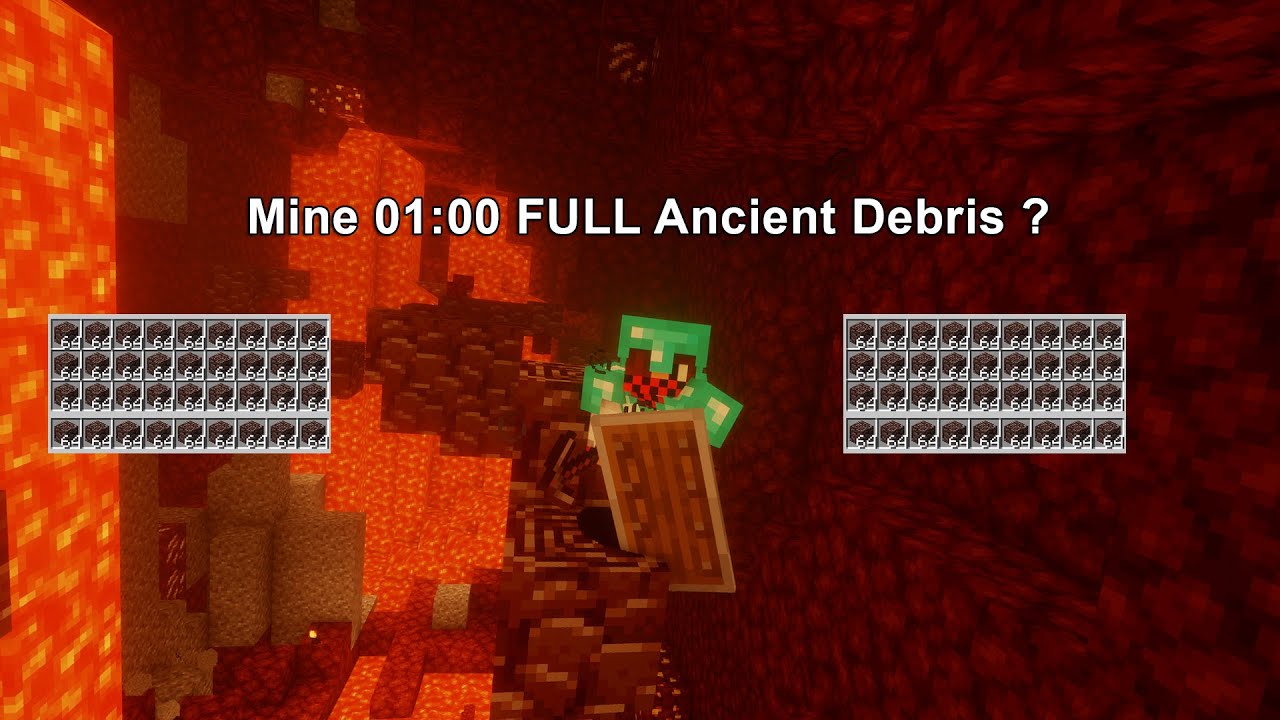 Mine Ancient Debris full ? - YouTube