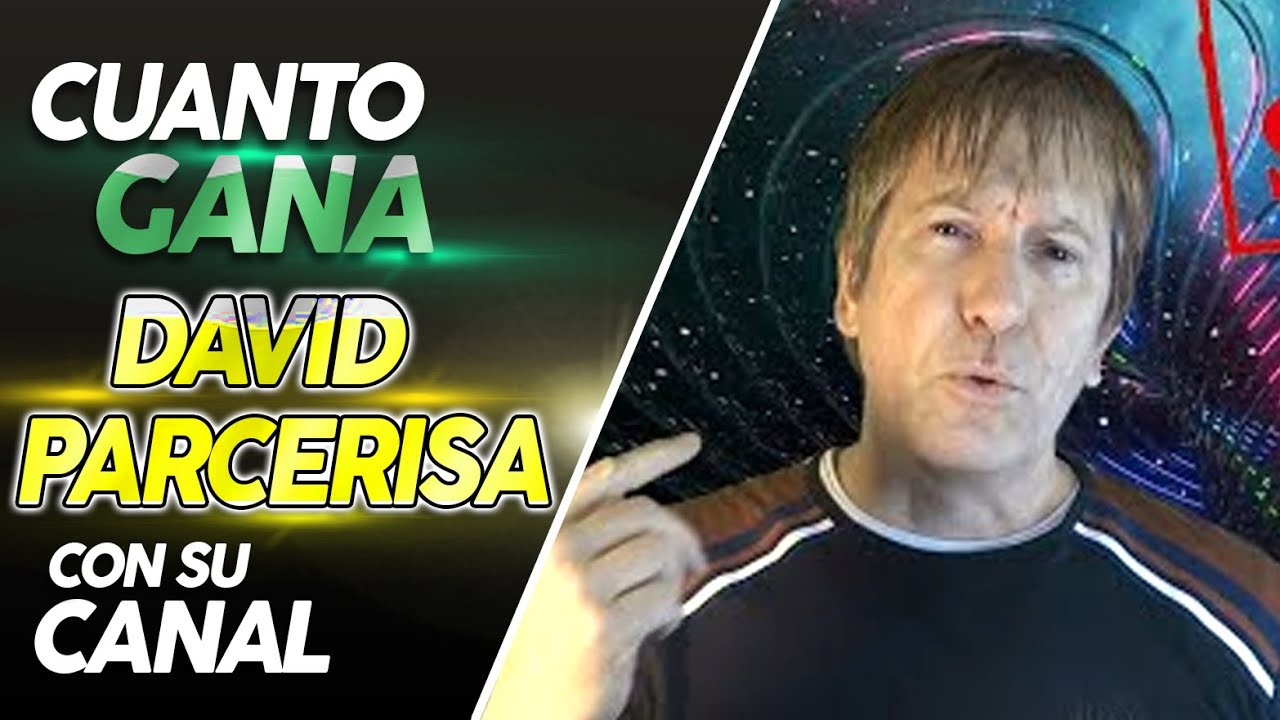 💲 DAVID PARCERISAS CUANTO GANA EN YOUTUBE | RIMBREL35 | CUANTO GENERAN ...