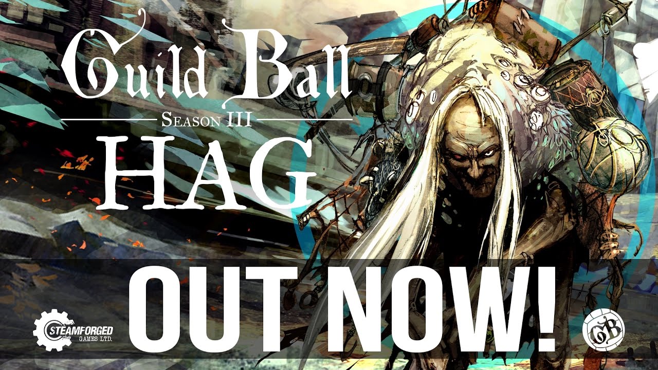 Hag: Guild Ball - Season III - YouTube