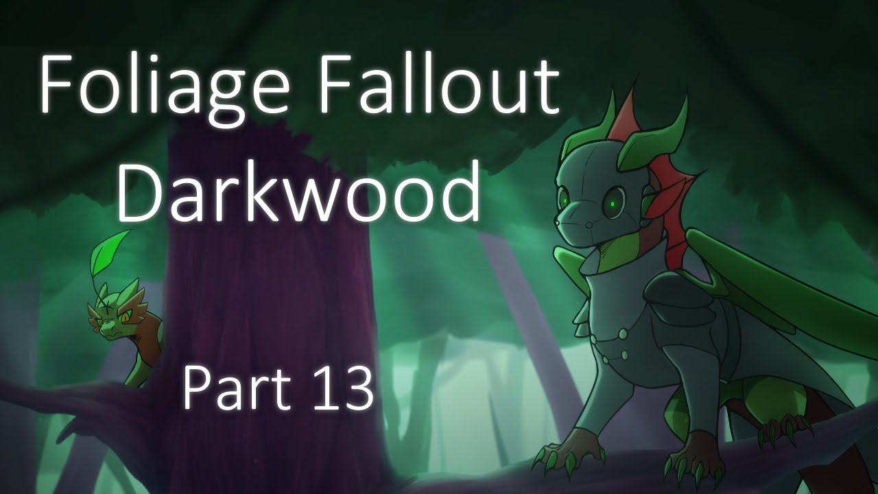 Foliage Fallout Darkwood - WoF AU MAP Part 13 - YouTube