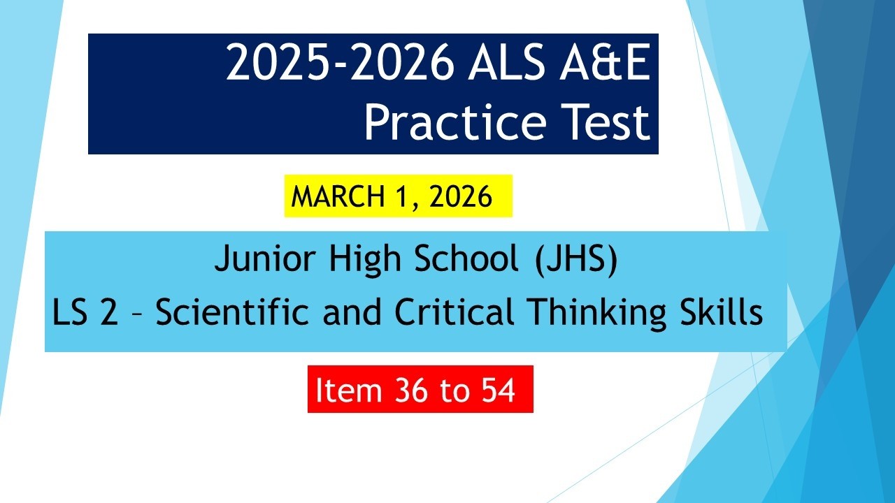 Video 291 - 2025 2026 ALS A&E Practice Test - Science - JHS - 36 to 54 ...