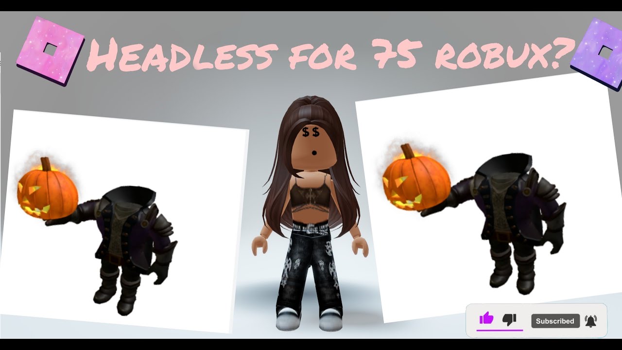 Headless for 75 robux?! ROBLOX - YouTube