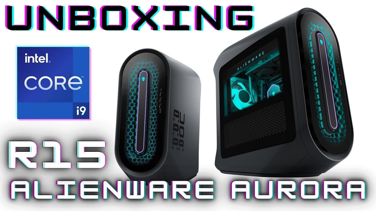 Unboxing Alienware Aurora R15 Core i9 32Gb RAM RTX4070Ti - YouTube