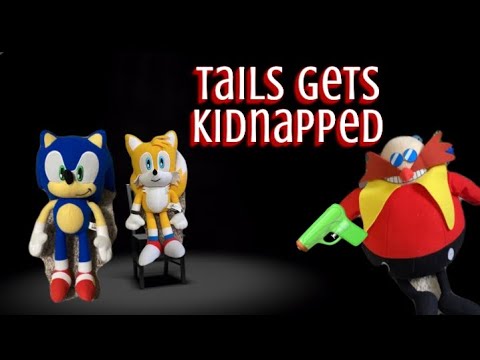 Sonic and friends: Tails gets kidnapped! - YouTube