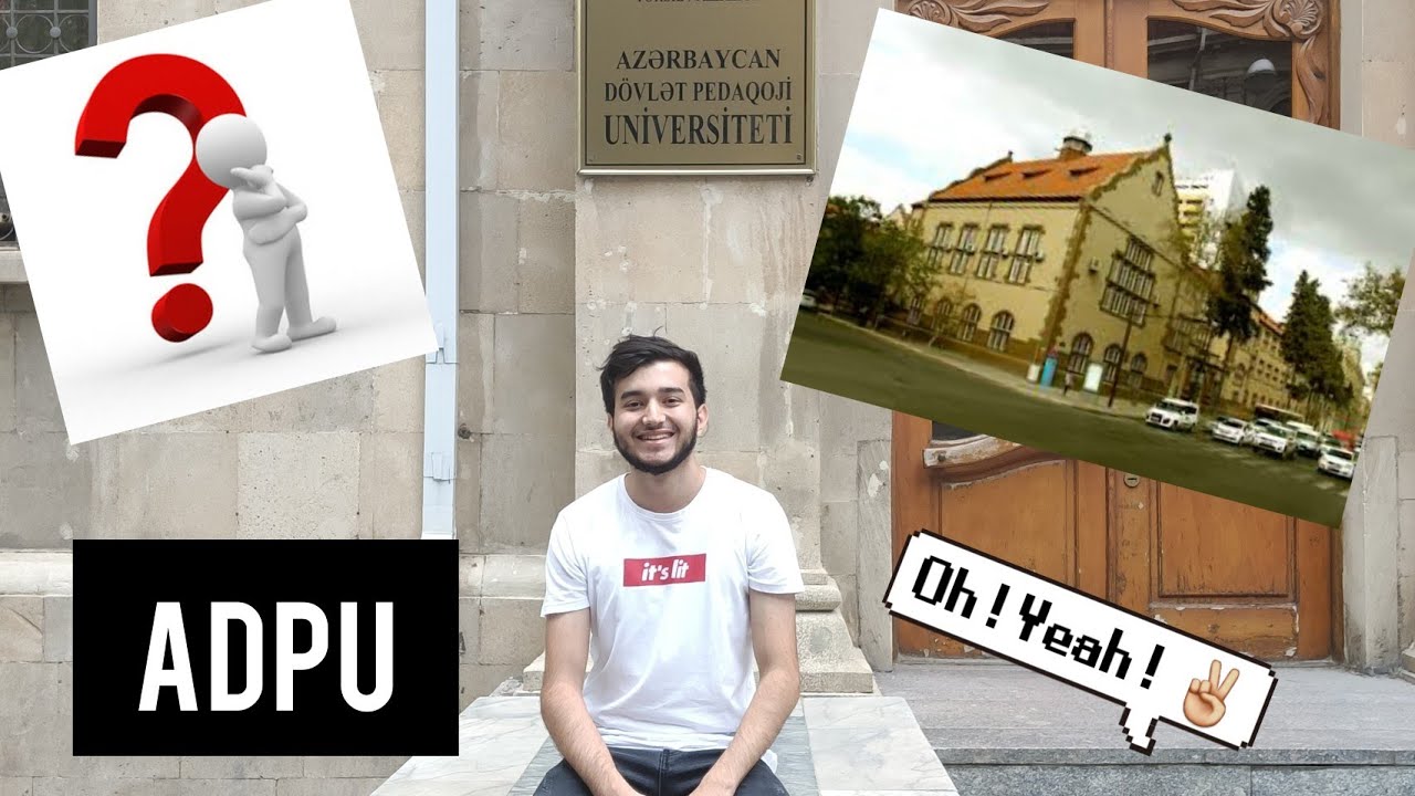 ADPU HAQQINDA MƏLUMATLAR ! - YouTube