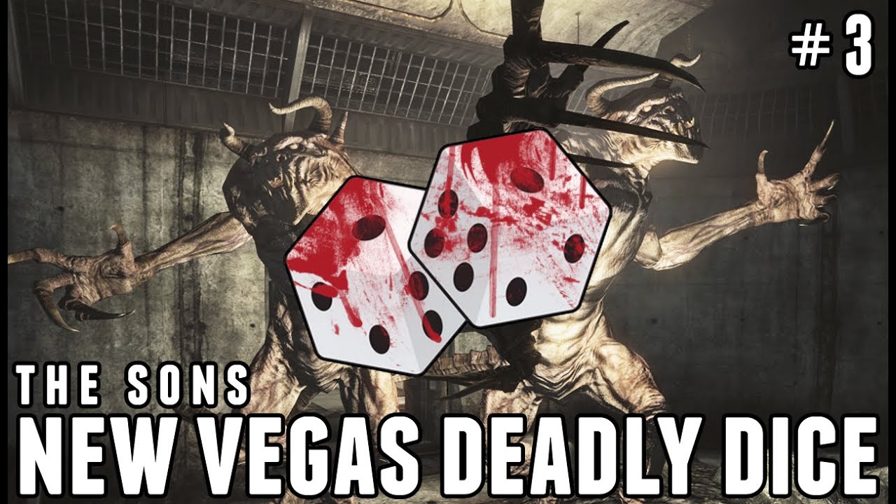 New Vegas Deadly Dice! Season 3 Week 5 Episode 3 - Sons Of Vidya - YouTube