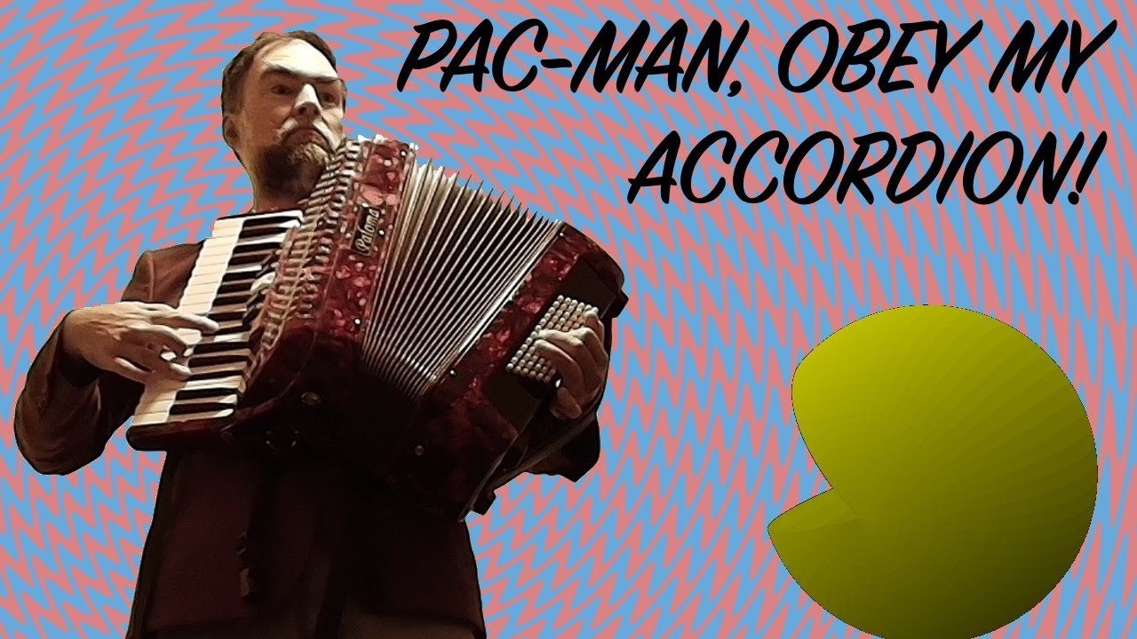 Re-coding PAC-MAN to be controlled by accordion and microphone - YouTube
