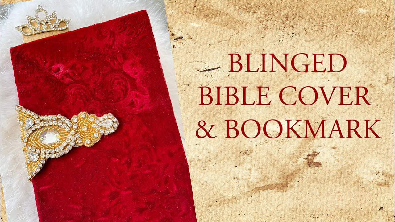 Velvet Bible Cover with Bling | Dress up and Dazzle a Dollar Tree Bible ...