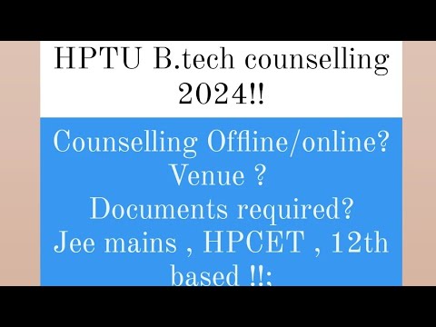 HPTU B.tech counselling schedule 2024 out| HPTU HPCET counselling| HPTU ...