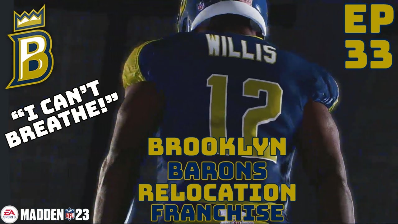 A HEART STOPPING End!! | Madden 23 | Brooklyn Barons Relocation ...