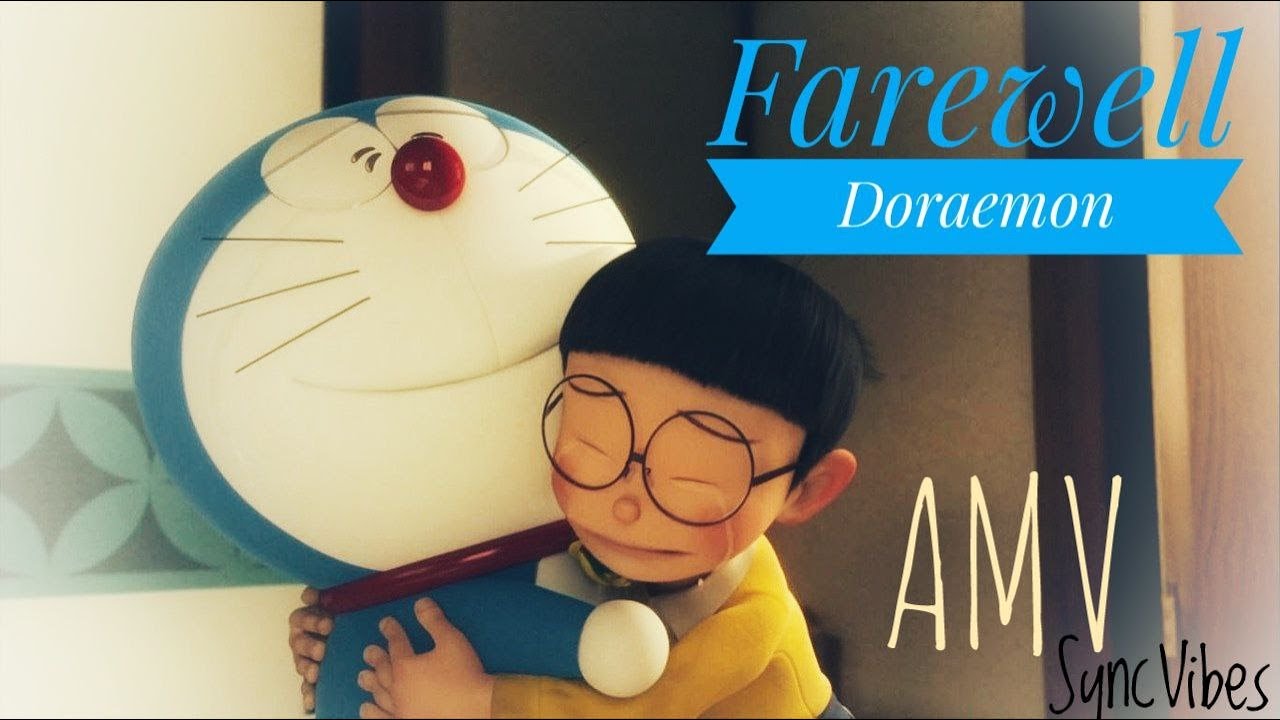 Farewell Doremon || Nobita/Doraemon [AMV] - YouTube