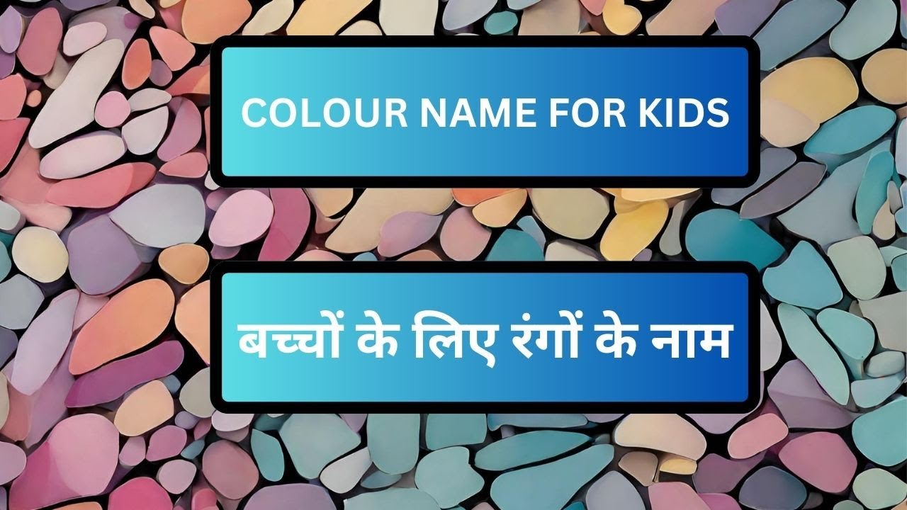 Color Names: List Of Colors In English and Hindi With The ...