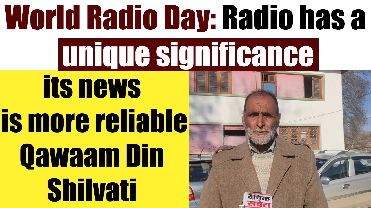 World Radio Day: Radio has a unique significance.its news is more ...