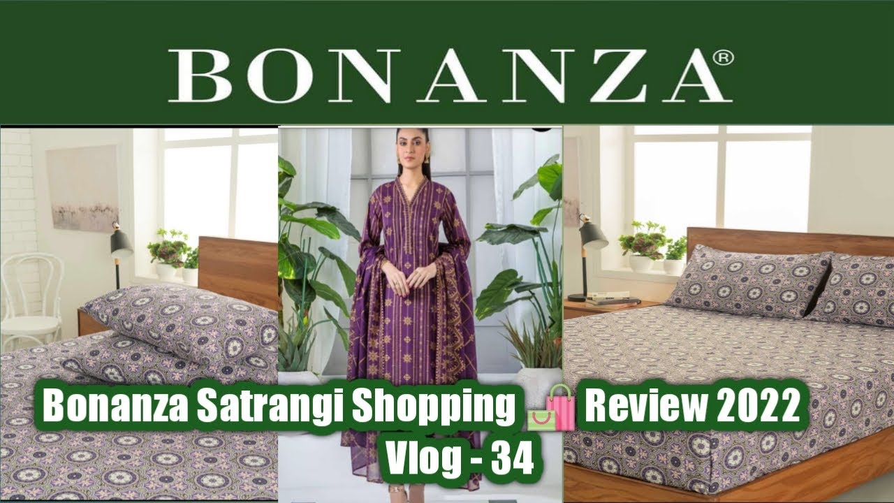 Bonanza satrangi shopping review|| best online store in Pakistan# ...