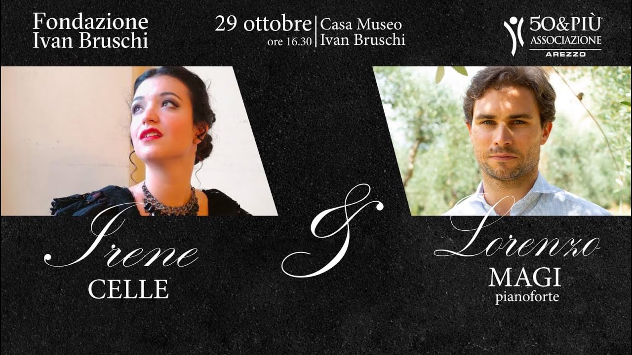 50&PIU' Fond. IVAN BRUSCHI - Arezzo 29/10/2023 - Irene CELLE soprano ...