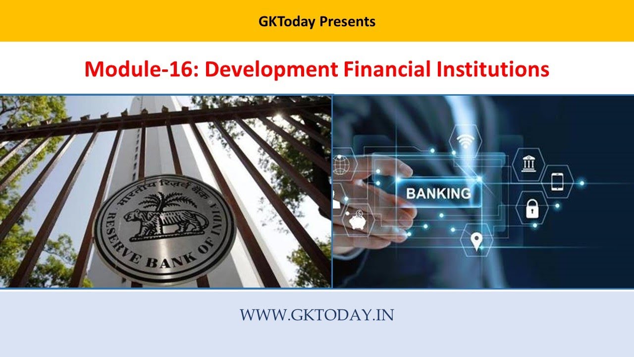 Module 16 | Development Financial Institutions | Banking Awareness ...