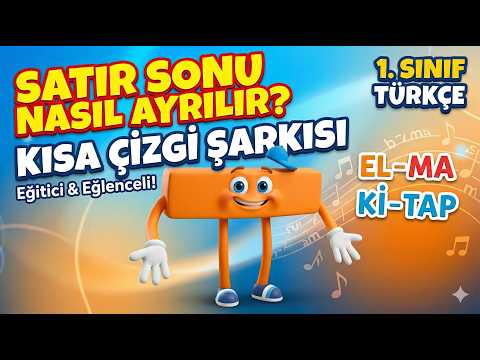 ➖ Kısa Çizgi Nasıl Kullanılır? | Satır Sonu Kuralı  | 1. Sınıf Türkçe | Çocuklar İçin Eğitici Şarkı
