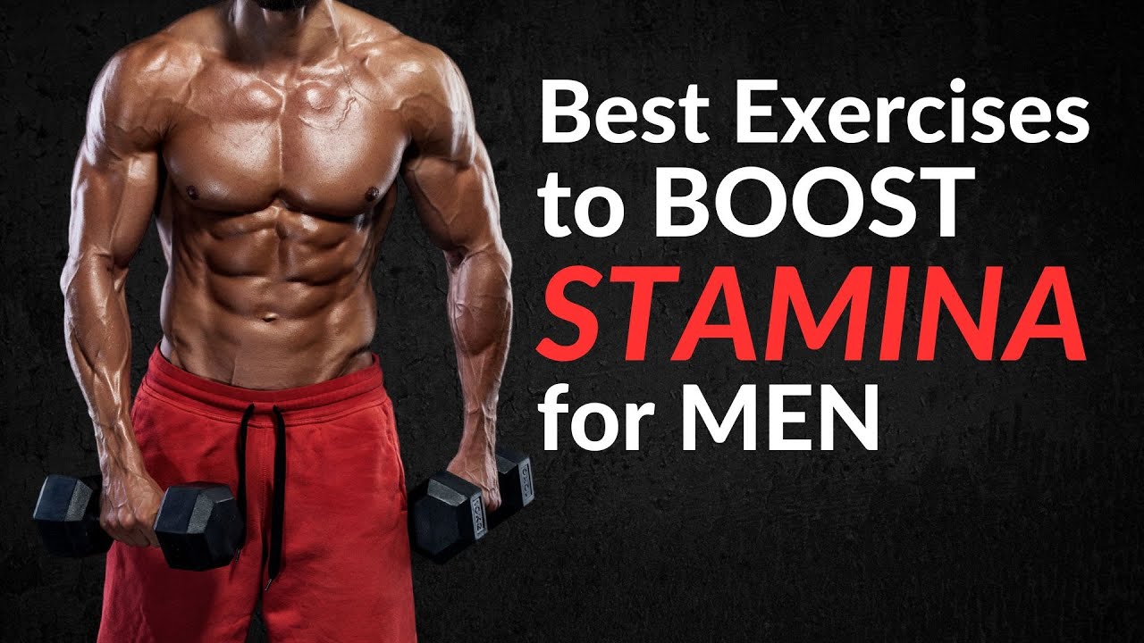 BOOST Your Stamina with These 5 Essential Exercises for Men - YouTube