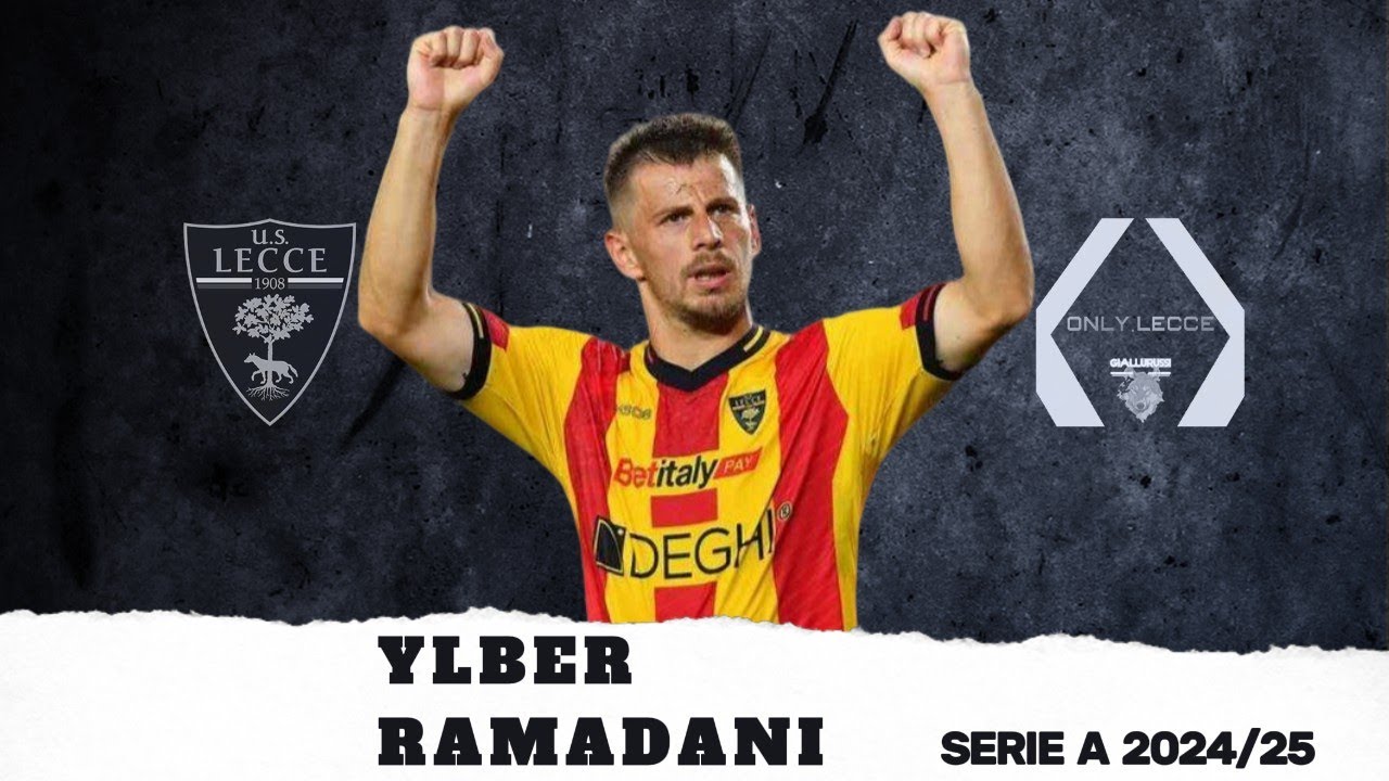 Ylber Ramadani - Il Meglio Della Stagione (2024/25) - OnlyLecce - YouTube
