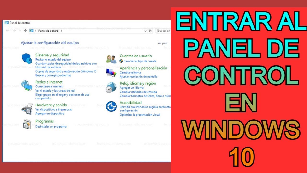 🔹 Como Entrar a PANEL DE CONTROL en Windows 10 - YouTube