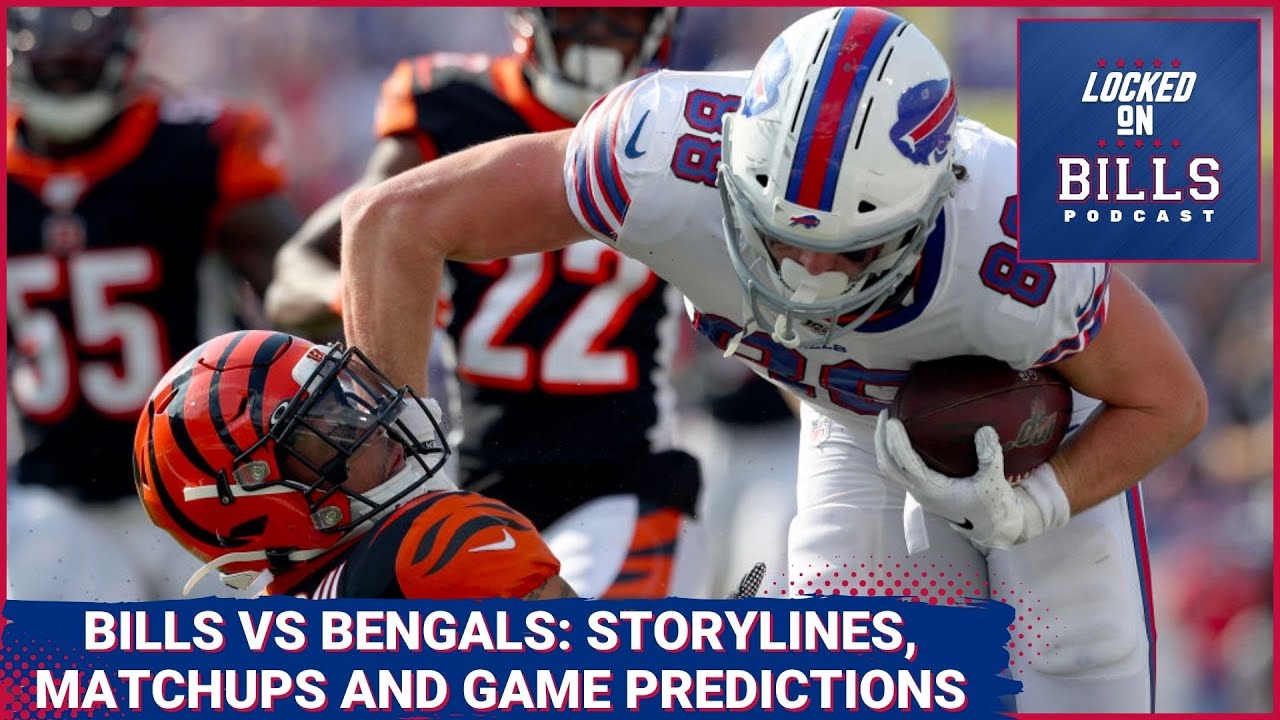 Buffalo Bills vs Cincinnati Bengals: Top Storylines, Matchups and ...
