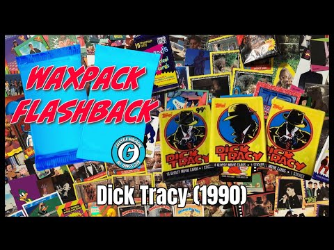 Wax Pack Flashback: Dick Tracy (1990)