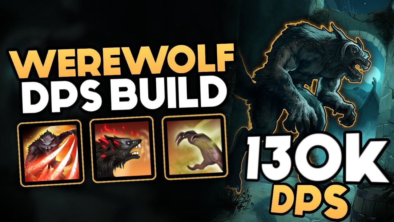 130k DPS Werewolf Build - Best Werewolf DPS Build ESO Update 47 - YouTube