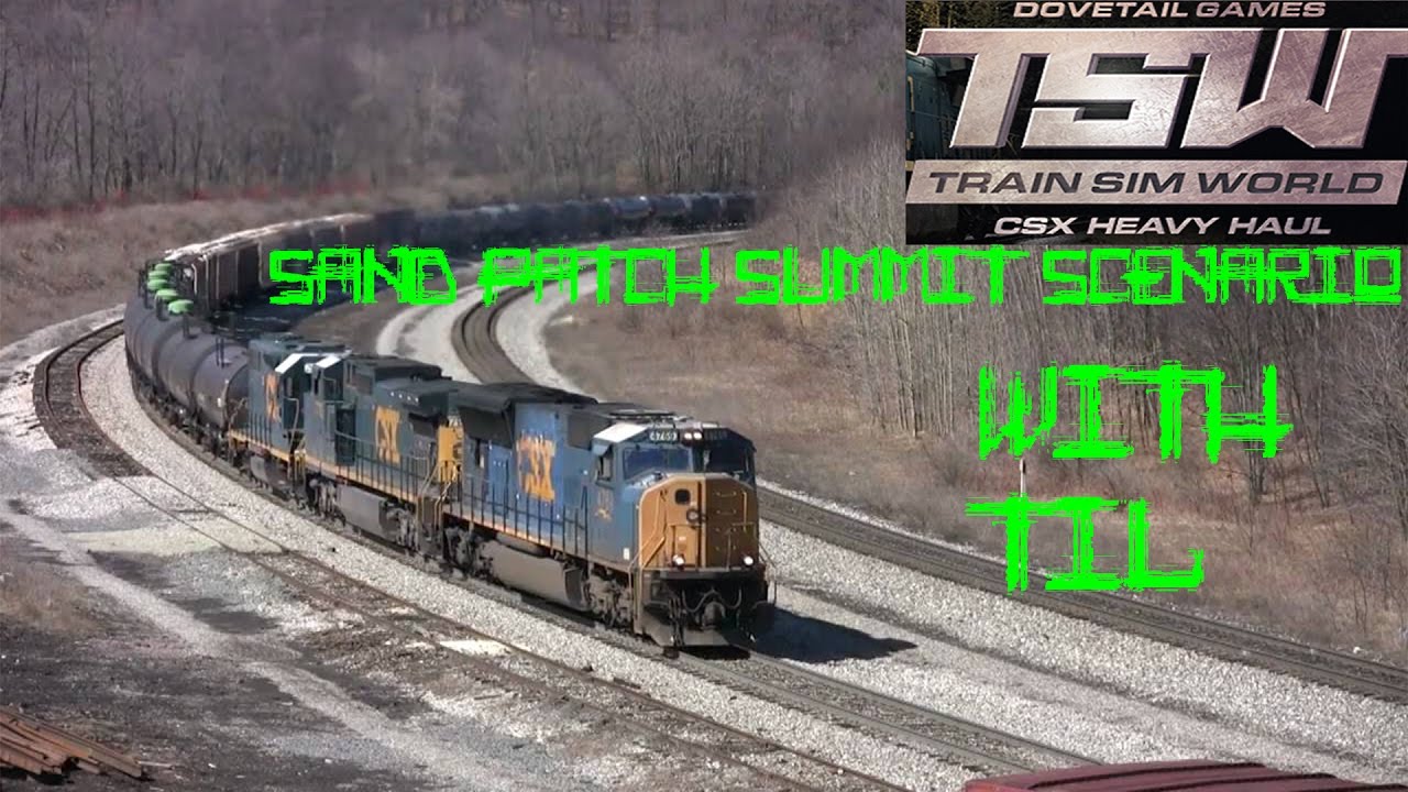 Train Sim World: CSX Heavy Haul Beta Sand Patch Summit Scenario - YouTube