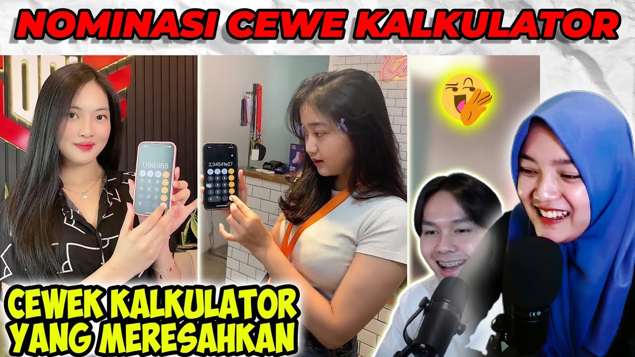 CEWEK KALKULATOR VIRAL MANA PILIHAN KALIAN VIDEO REACTION TEGUH SUWANDI - REACTION VIDEO TIKTOK ...