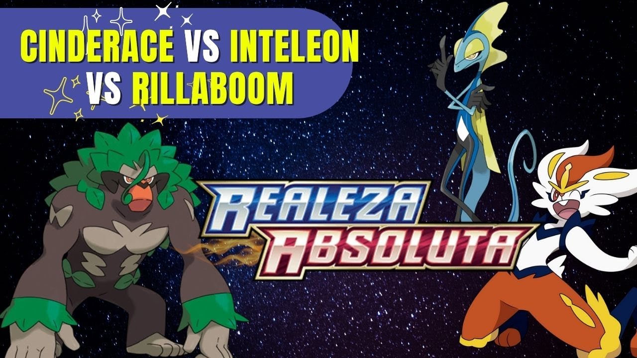 CINDERACE vs INTELEON vs RILLABOOM - Qual Triple Pack de REALEZA ...